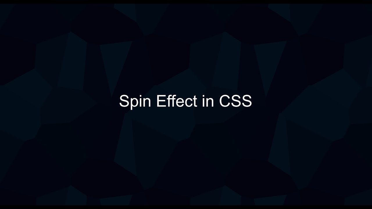 Create Spinning Animation Effect with CSS Animations - YouTube