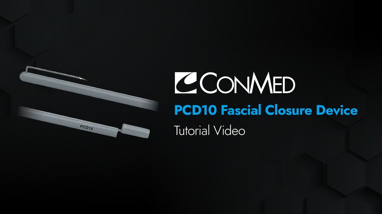 PCD10 Fascial Closure Device - CONMED Tutorial Video - YouTube
