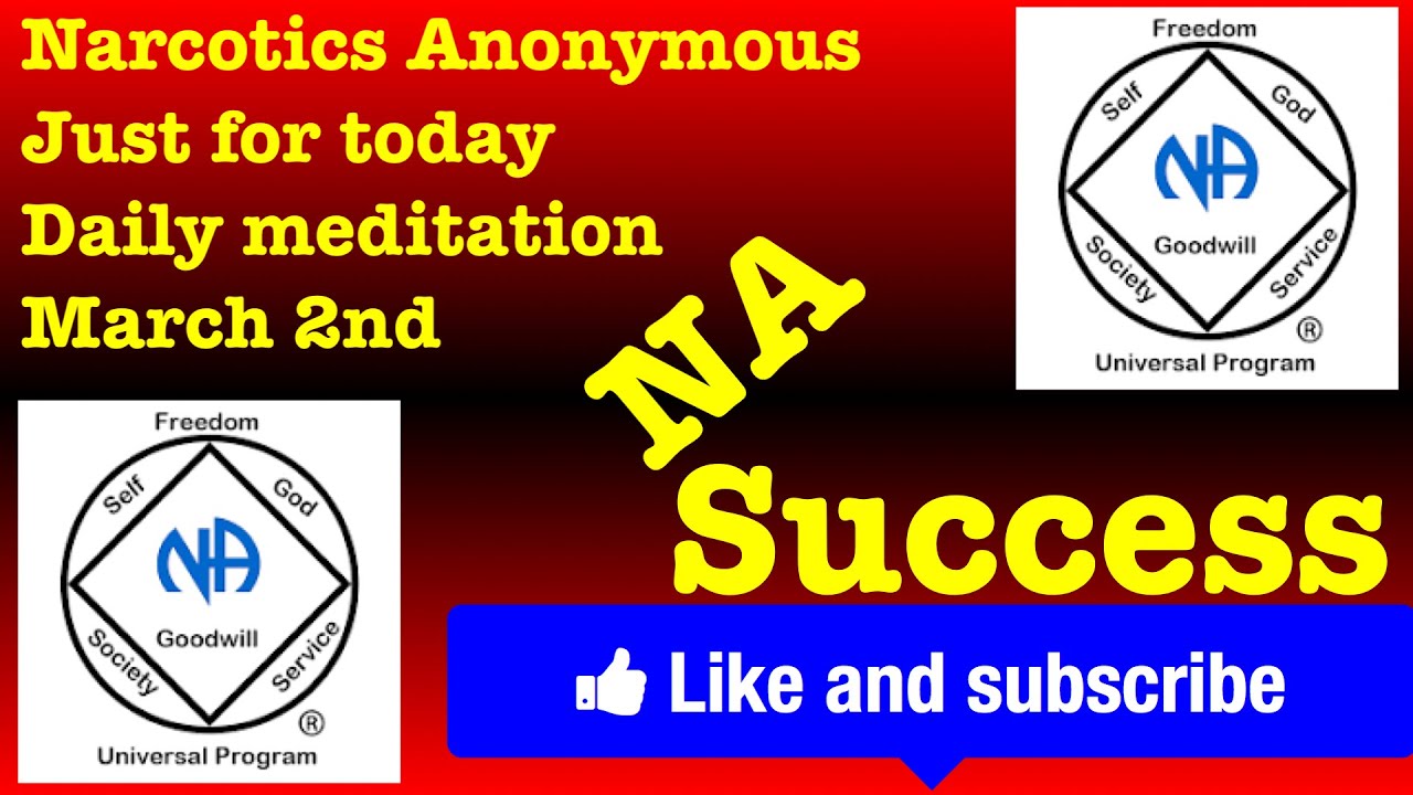 Narcotics Anonymous just for today daily meditation, March 2nd (Success ...
