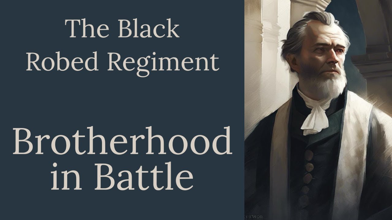 The Black Robed Regiment, Brotherhood in Battle, Episode 4 - YouTube