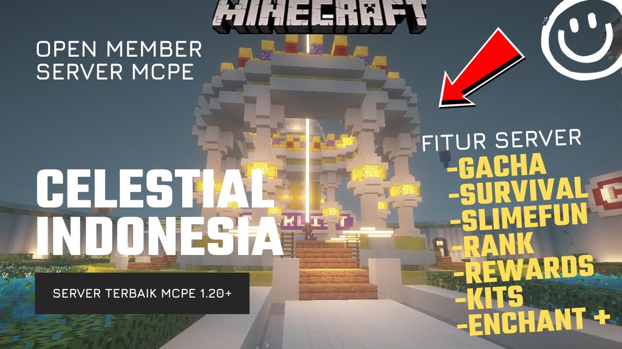 OPEN MEMBER SERVER MINECRAFT PE ON 24 JAM !!! SURVIVAL DLL VERSI 1.8 - 1.20+ CELESTIAL CRAFT ...