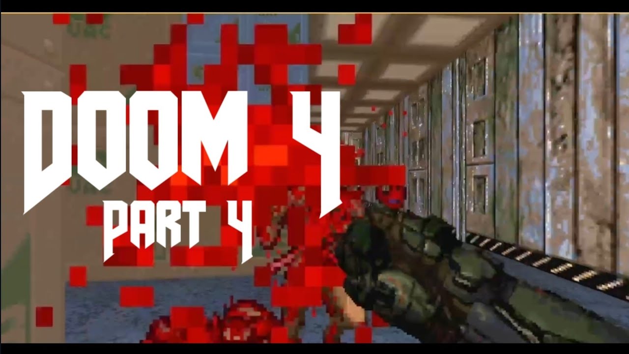 Doom 4 Gameplay/Playthrough - Part 4 - Xbox Series X/S (No Commentary) - YouTube