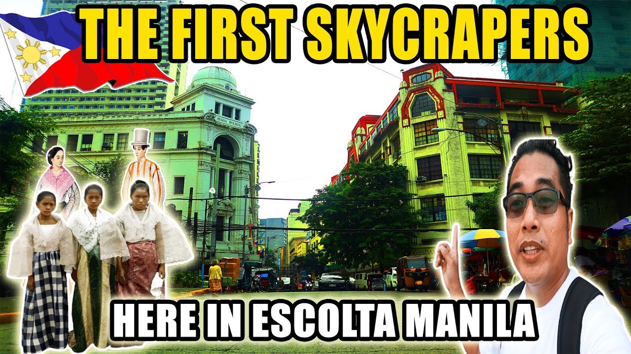 THE FIRST SKYCRAPERS IN MANILA | Historic Buildings in Escolta Manila ...
