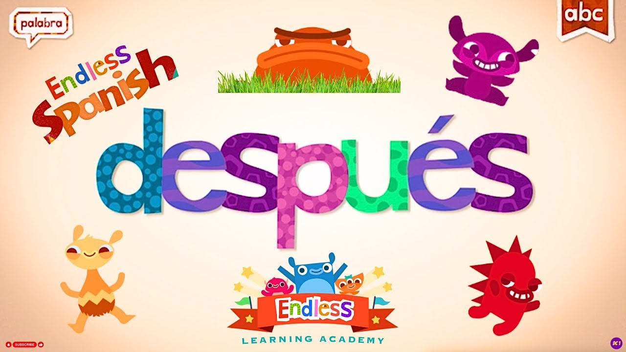 🔠 Let's Play with Words | 'DESPUES' in Spanish for Kids | Endless ...