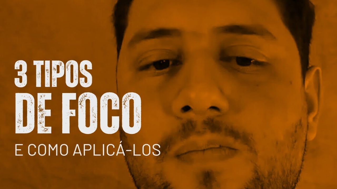 Os três tipos de foco e como utilizá-los! - YouTube