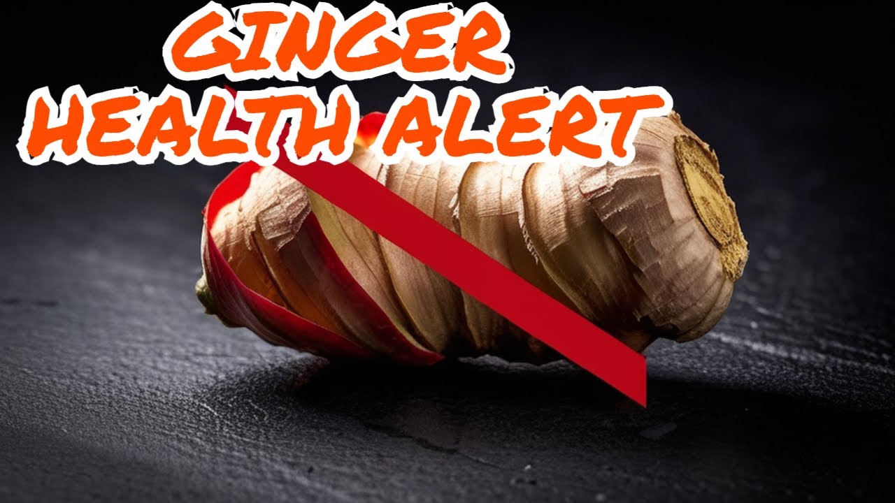 Ginger: the hidden health danger - YouTube