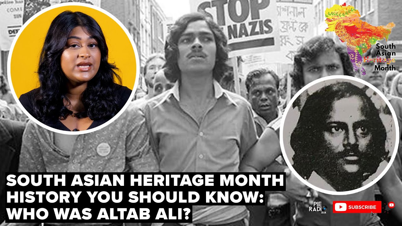 Who Was Altab Ali? #SouthAsianHeritageMonth - History You Should Know ...