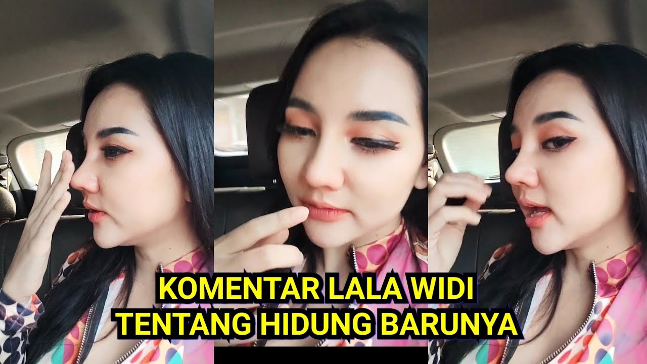 KOMENTAR LALA WIDI DITANYA TENTANG HIDUNG BARUNYA - YouTube