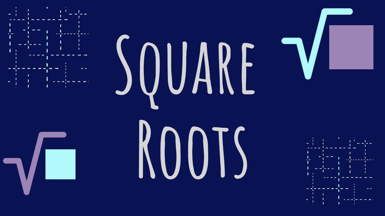 Square Roots Explained YouTube Square Roots Explained YouTube