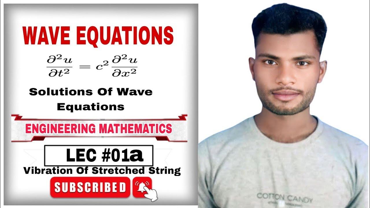 Wave Equations - Solutions l PDE Vibration Of Stretched String #learnsyllabus Abhishek Sir - YouTube