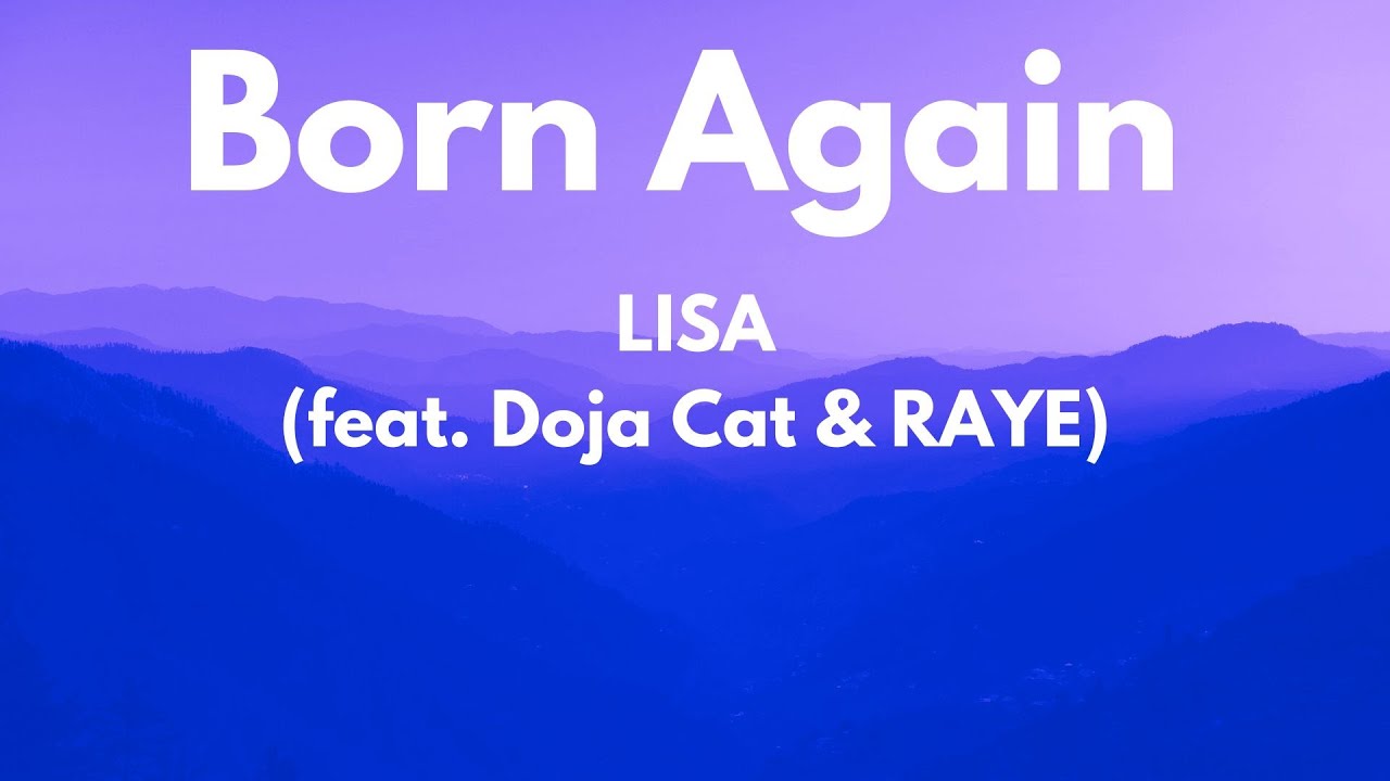 BORN AGAIN | LISA | Doja Cat | RAYE | INSTRUMENTAL - YouTube