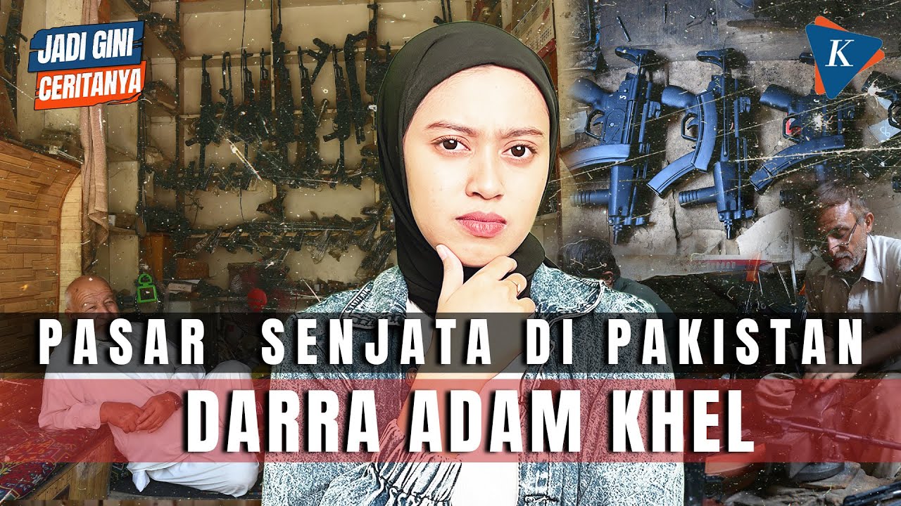 SEGALA JENIS SENJATA DIJUAL DI SINI! DARRA ADAM KHEL PAKISTAN #JADIGINICERITANYA - YouTube