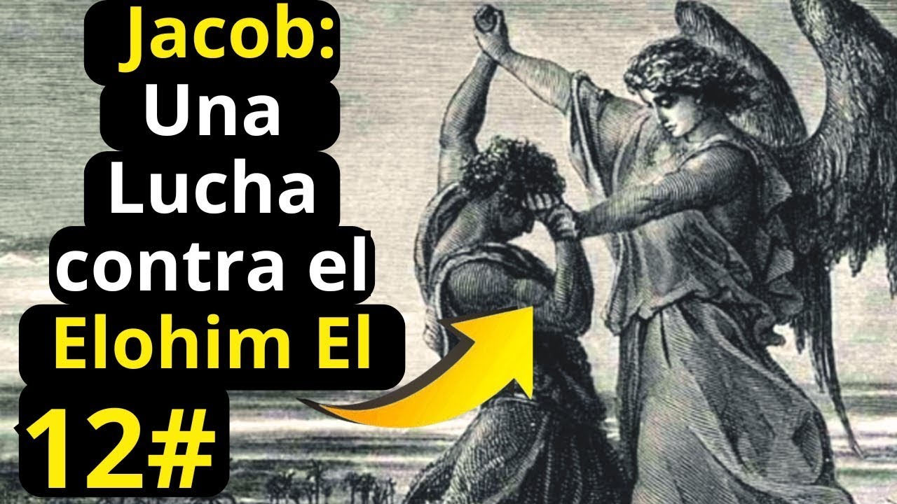 3 CONFUSIONES en la Historia de JACOB y su Lucha contra el ÁNGEL ¿O Era ...