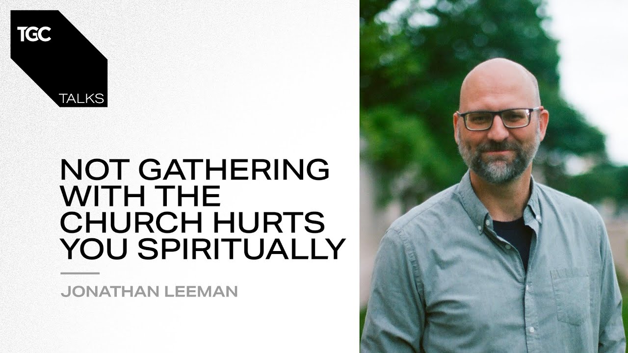 Not Gathering with the Church Hurts You Spiritually - YouTube