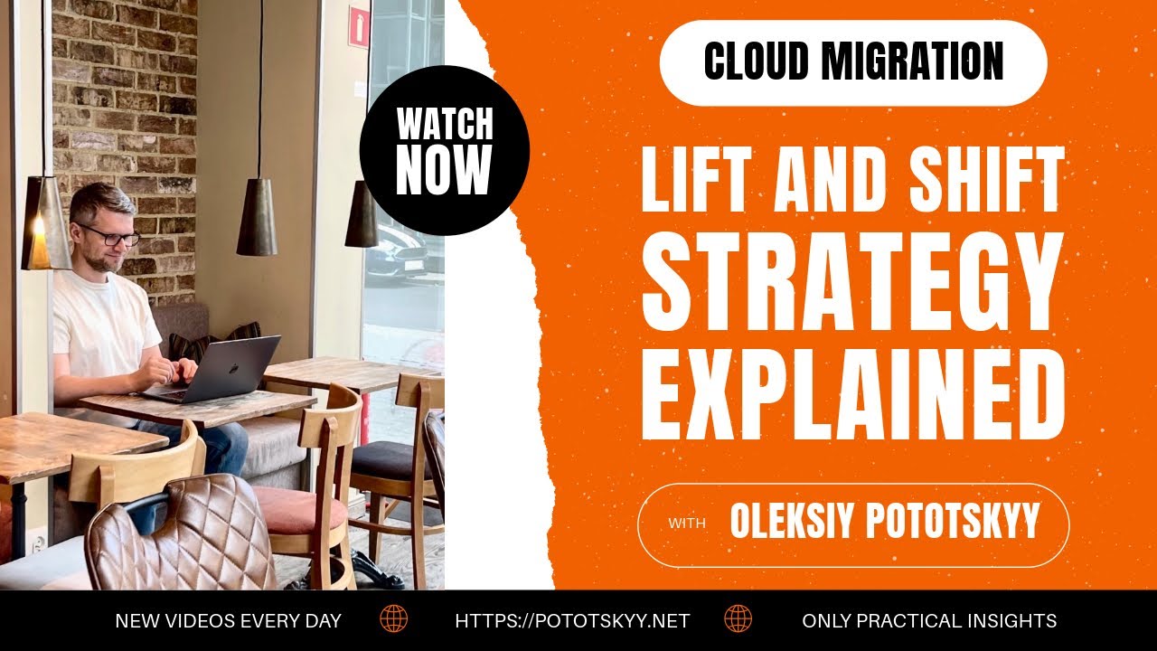 Lift and Shift (Rehost) Strategy Explained | Cloud Migration - YouTube