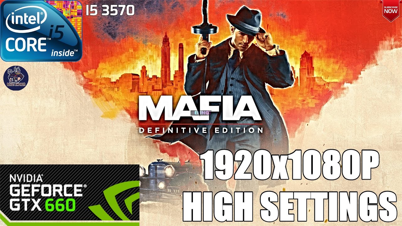 Mafia II Definitive Edition - |I5 3570 + GTX 660|1920x1080P|HIGH ...