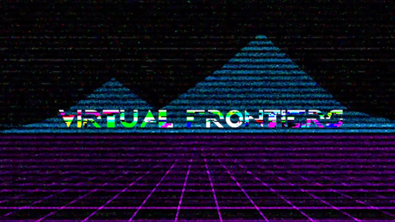 Virtual Frontiers (2017) - Trailer - YouTube