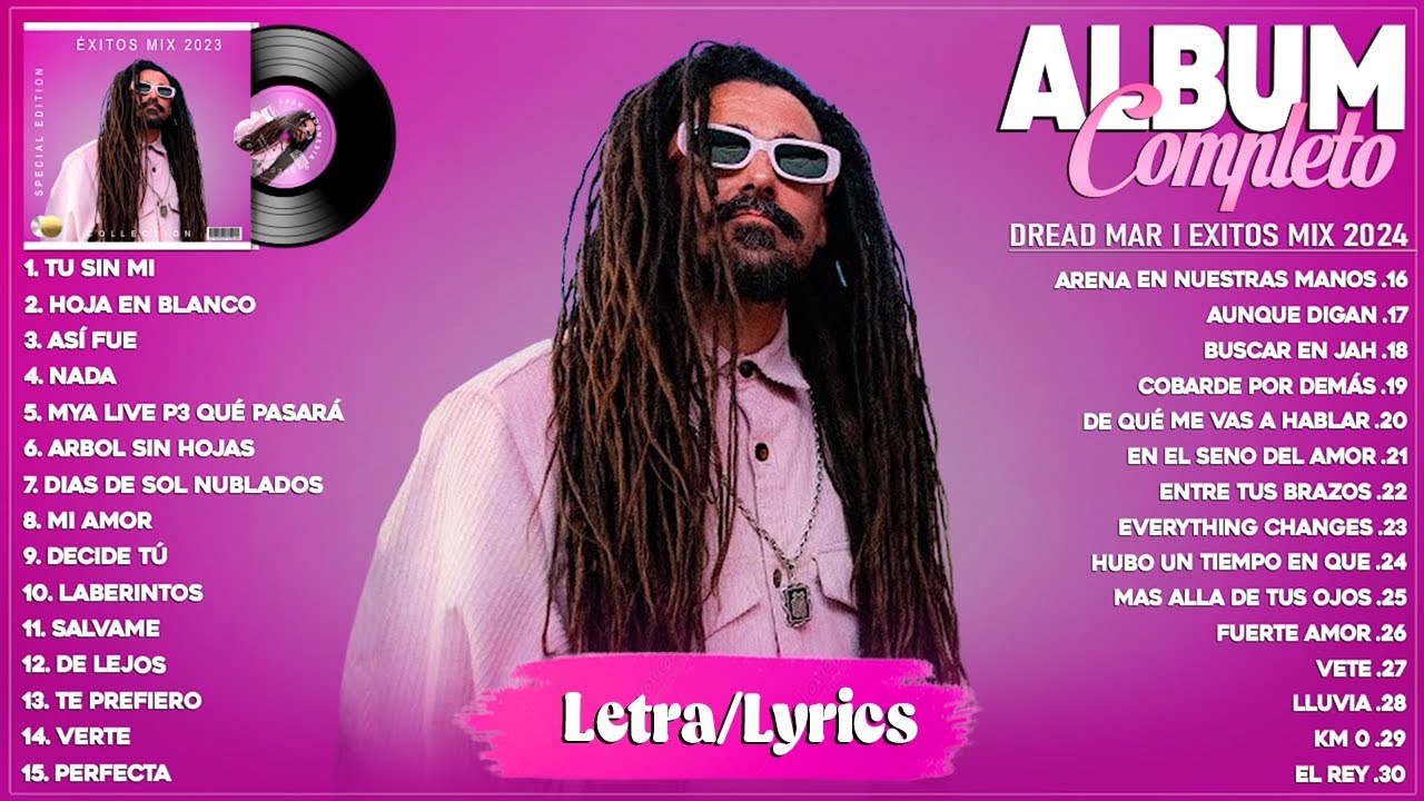 Dread Mar I Tendencia 2024 - Dread Mar I Lo Más Enganchado 2024 ...