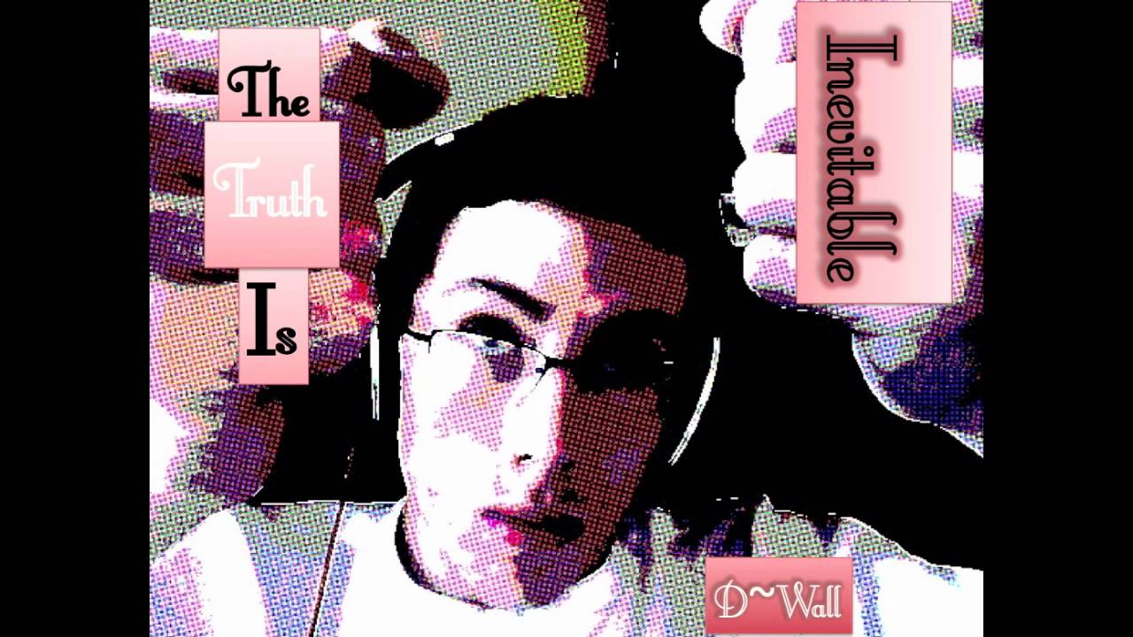 The Truth is Inevitable - YouTube