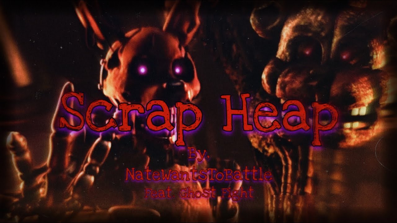Scrap Heap - by, NateWantsToBattle (feat. Ghost Fight) - YouTube