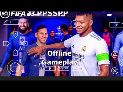 FIFA 23 PPSSPP ORIGINAL GAME BEST GRAPHIC UPDATE KITS FACES - YouTube
