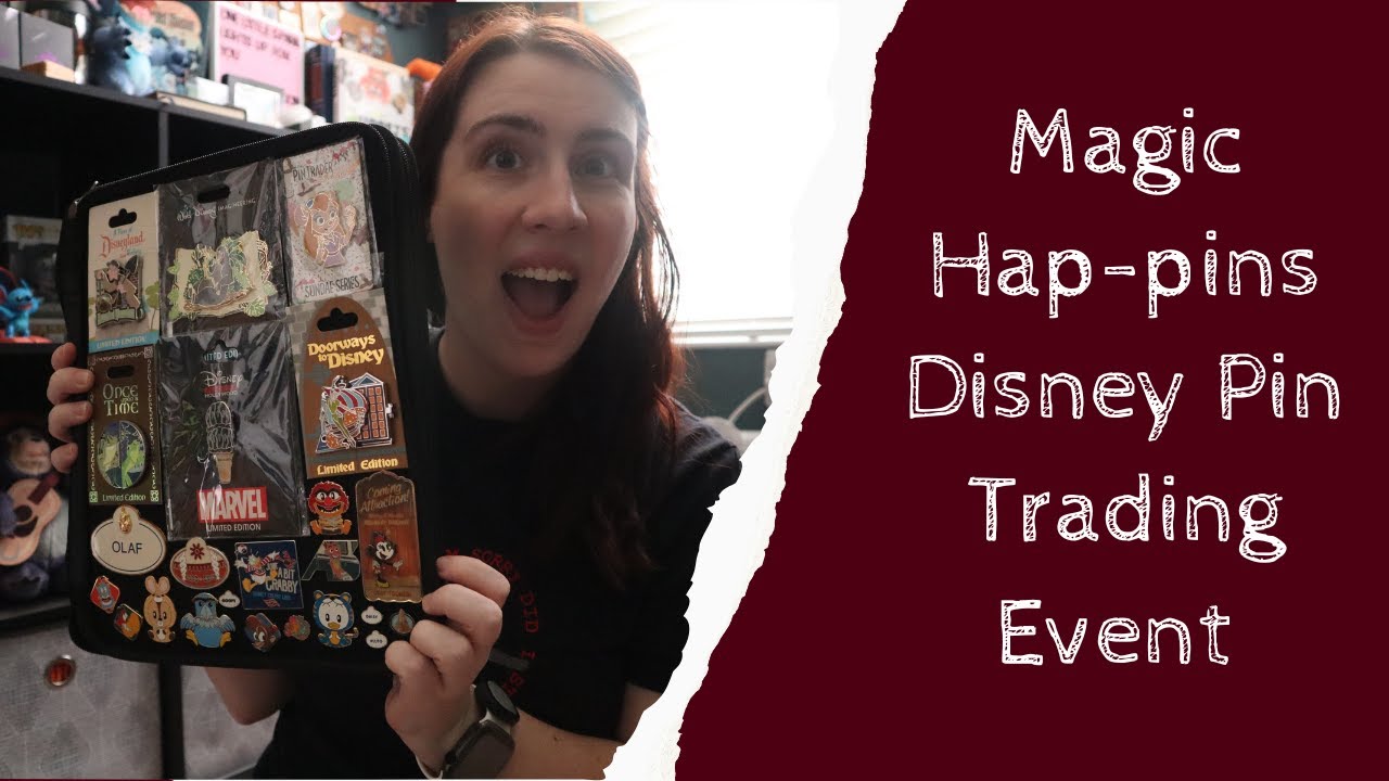 Pins I Am Taking to the Magic Hap-Pins Disney Pin Trading Event - YouTube