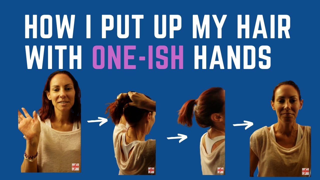 Putting up your hair with one hand after a stroke - YouTube