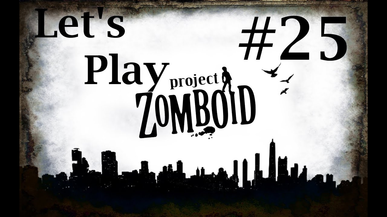 Episode 25 Let s Play Project Zomboid A Biting Situation YouTube episode-25-let-s-play-project-zomboid-a-biting-situation-youtube
