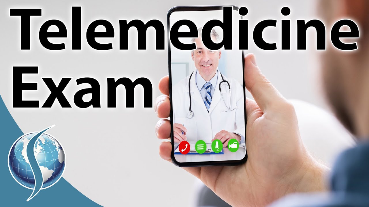 Telemedicine Exam - YouTube