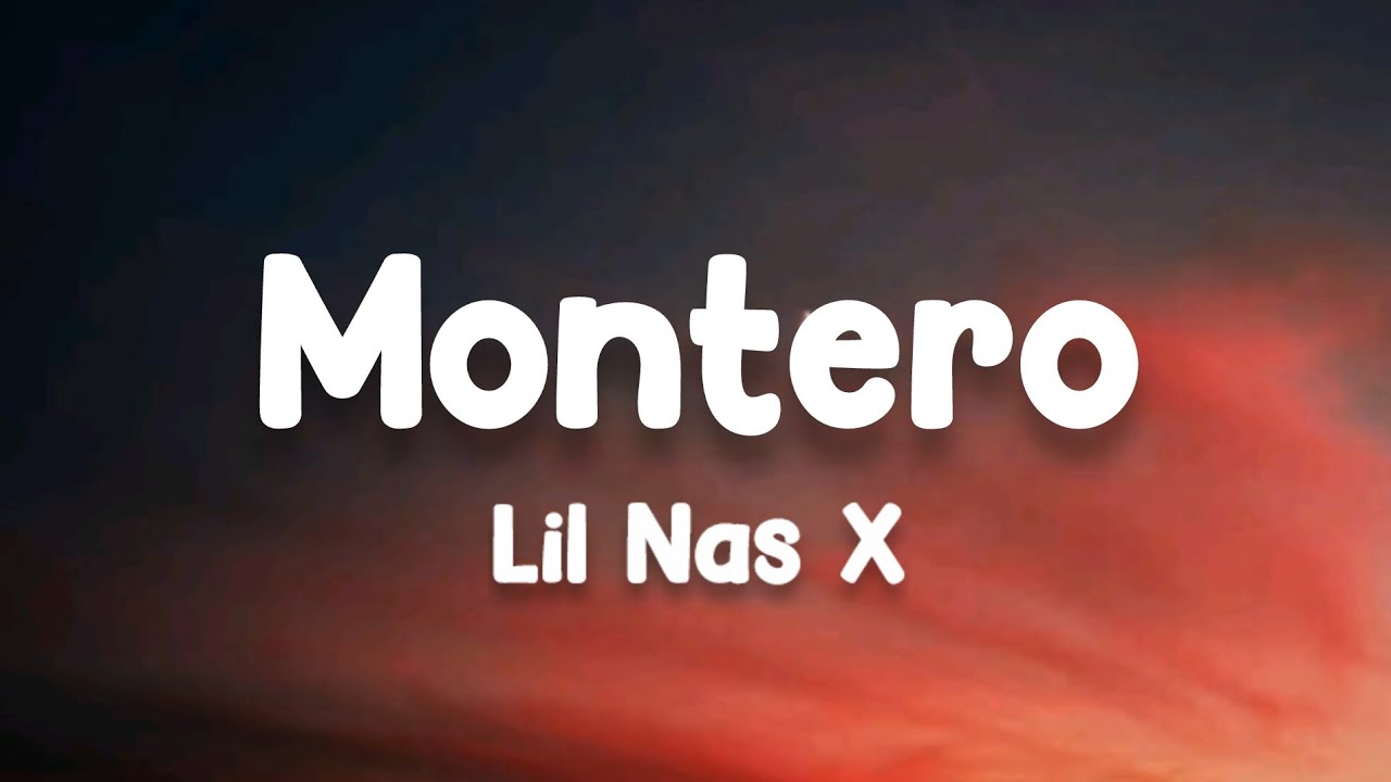 Montero (Call Me By Your Name) | Lil Nas X | Lyrics | 2 - YouTube