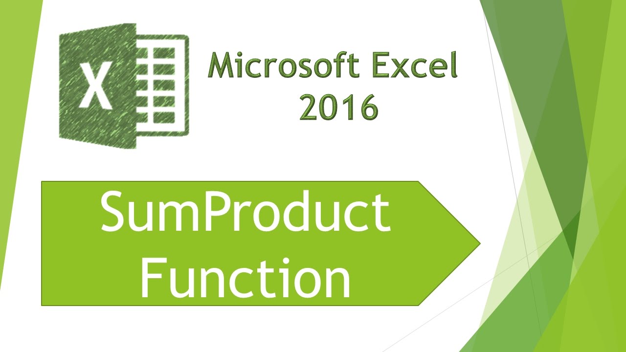 Microsoft Excel 2016 Sumproduct Function Youtube 6487