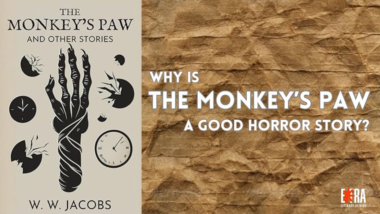 Why you NEED to read "The Monkey's Paw" by W.W. Jacobs - YouTube