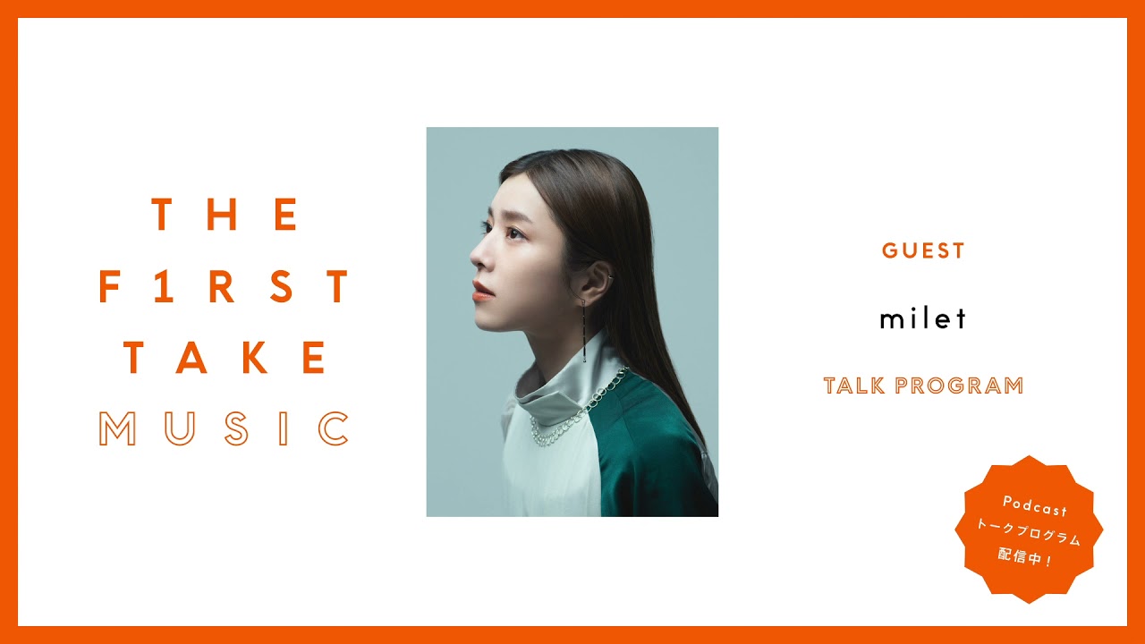 milet / THE FIRST TAKE MUSIC (Podcast) - YouTube