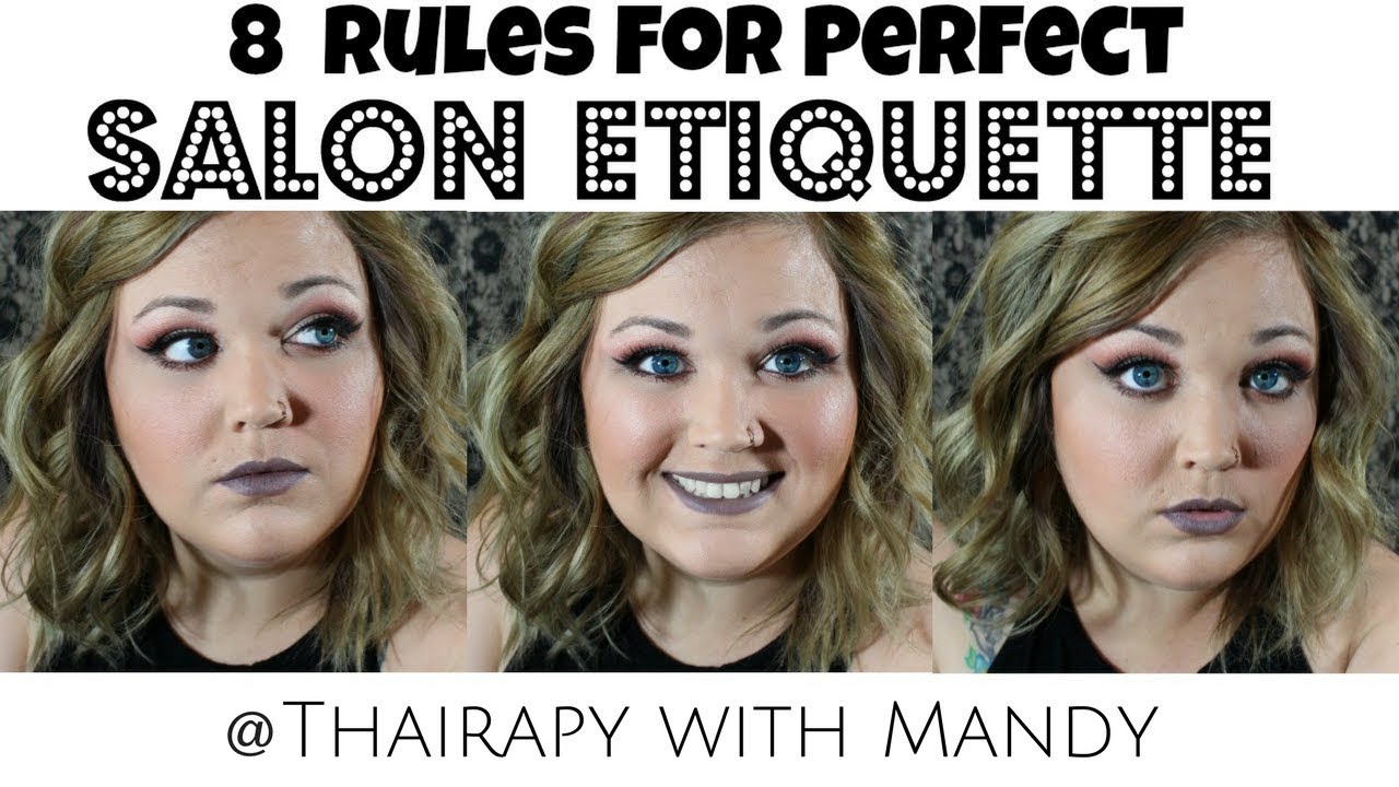 8 RULES FOR SALON ETIQUETTE YouTube 8-rules-for-salon-etiquette-youtube