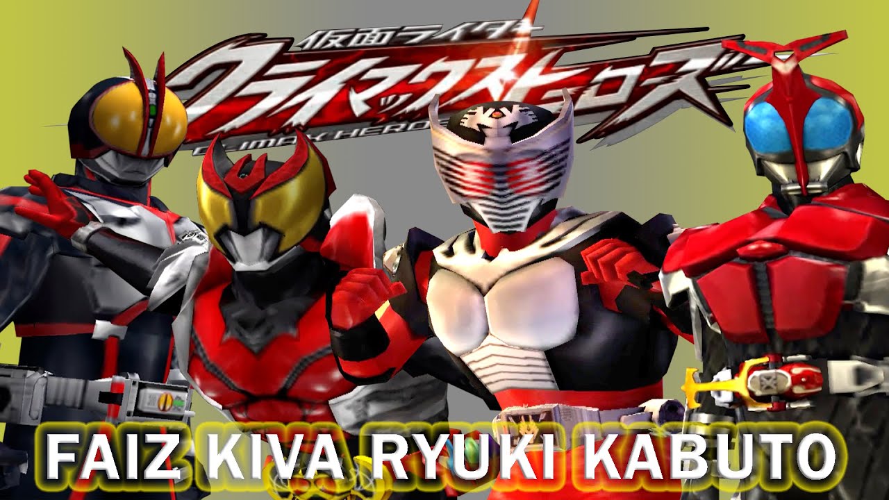 Faiz Kiva Ryuki Kabuto | Kamen Rider - Climax Heroes (Level 2 Bagian 6 ...