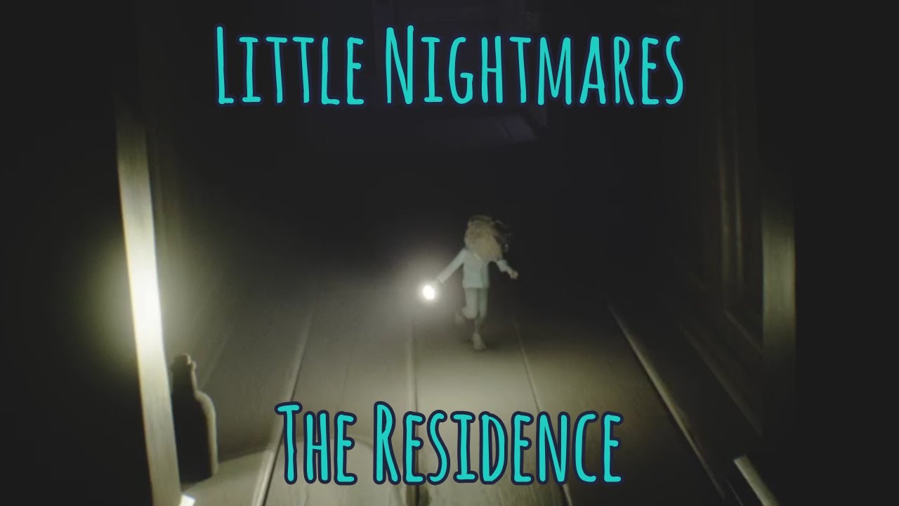 Little Nightmares | My Silent Hill | The Residence (finale) - YouTube
