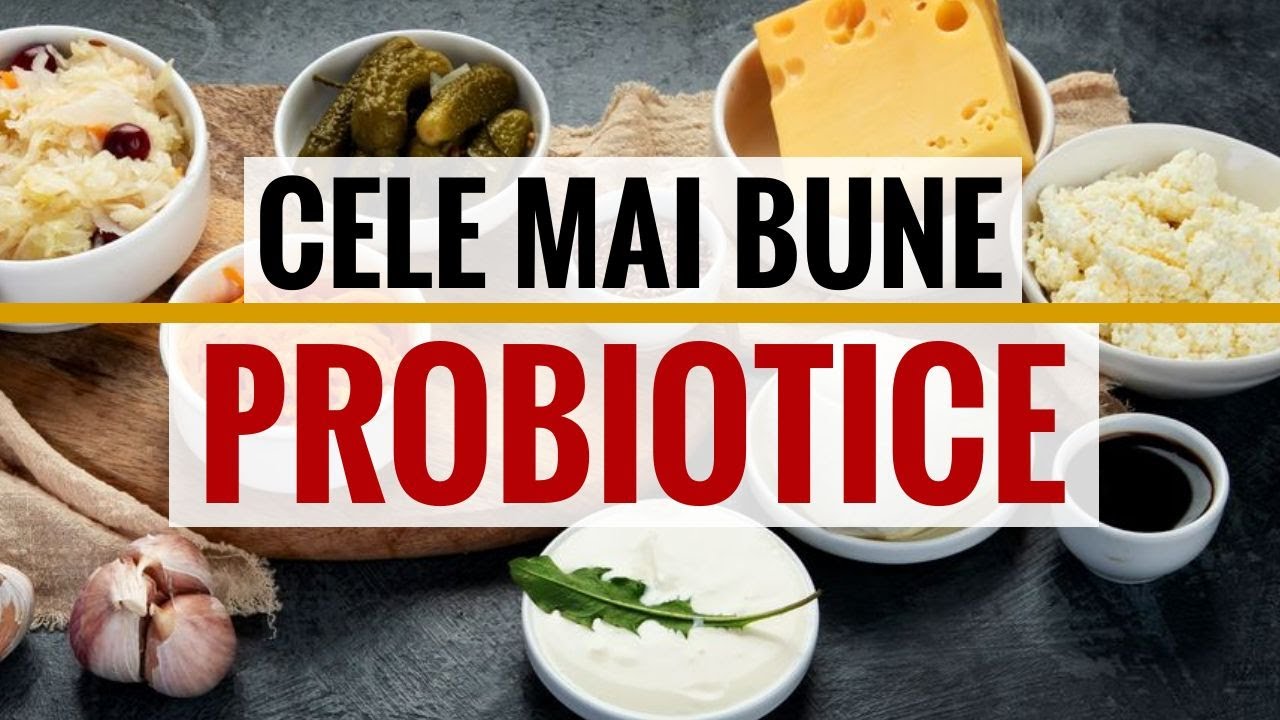 Cele mai bune PROBIOTICE. Naturale sau din suplimente alimentare? - YouTube