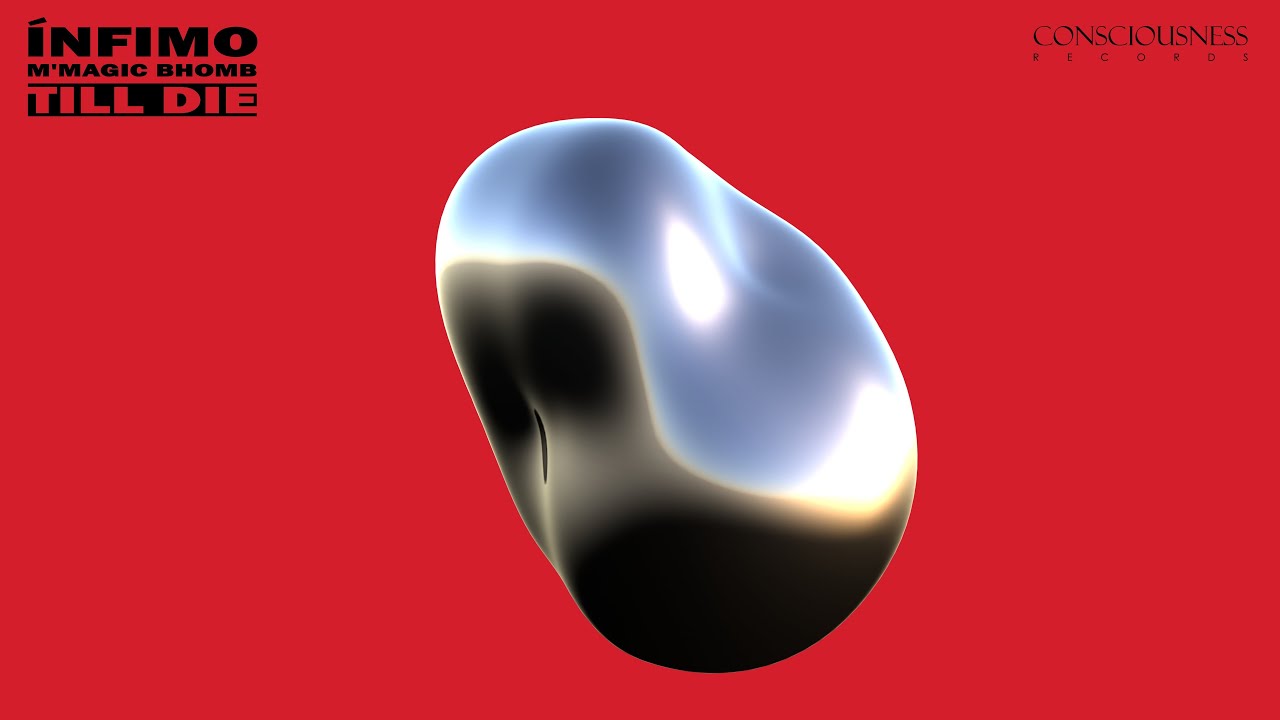 ÍNFIMO - Till Die (Ft. M'magic Bhomb) | [Official Audio] - YouTube