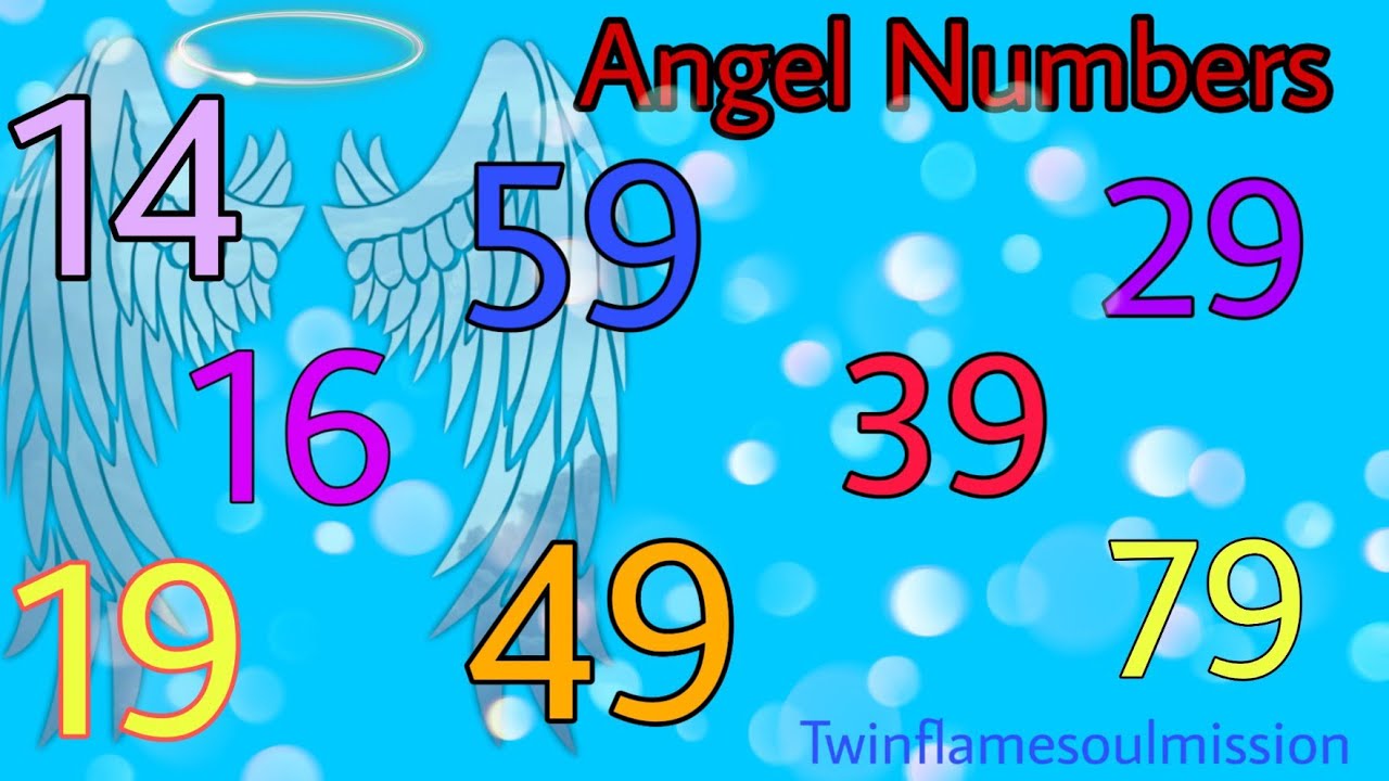 Angel Numbers _ 29 39 49 59 79 14 16 19 || Twinflamesoulmission ...