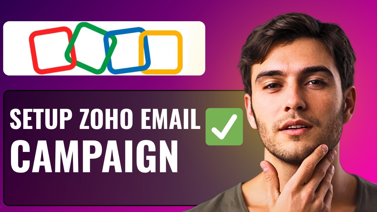 How To Setup Zoho Email Campaign | Step-by-Step Tutorial 2025 - YouTube