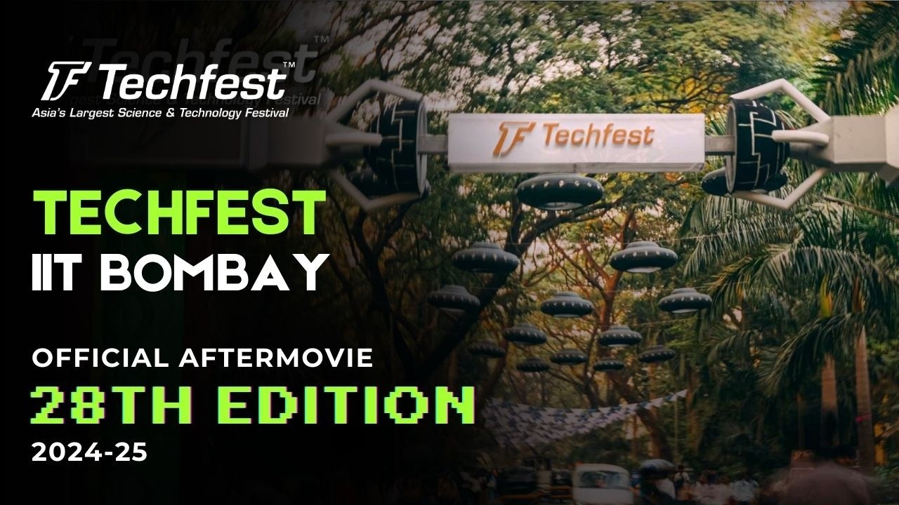 IIT Bombay's Techfest 2024-25 Official Aftermovie | 17-19th December ...