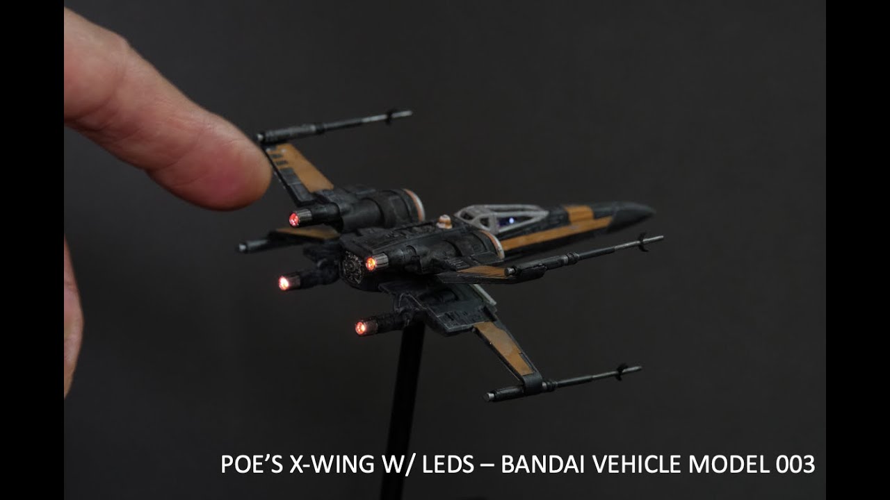 POE'S X-WING W/ COCKPIT & LEDS (PART I) - BANDAI VEHICLE MODEL 003 ...