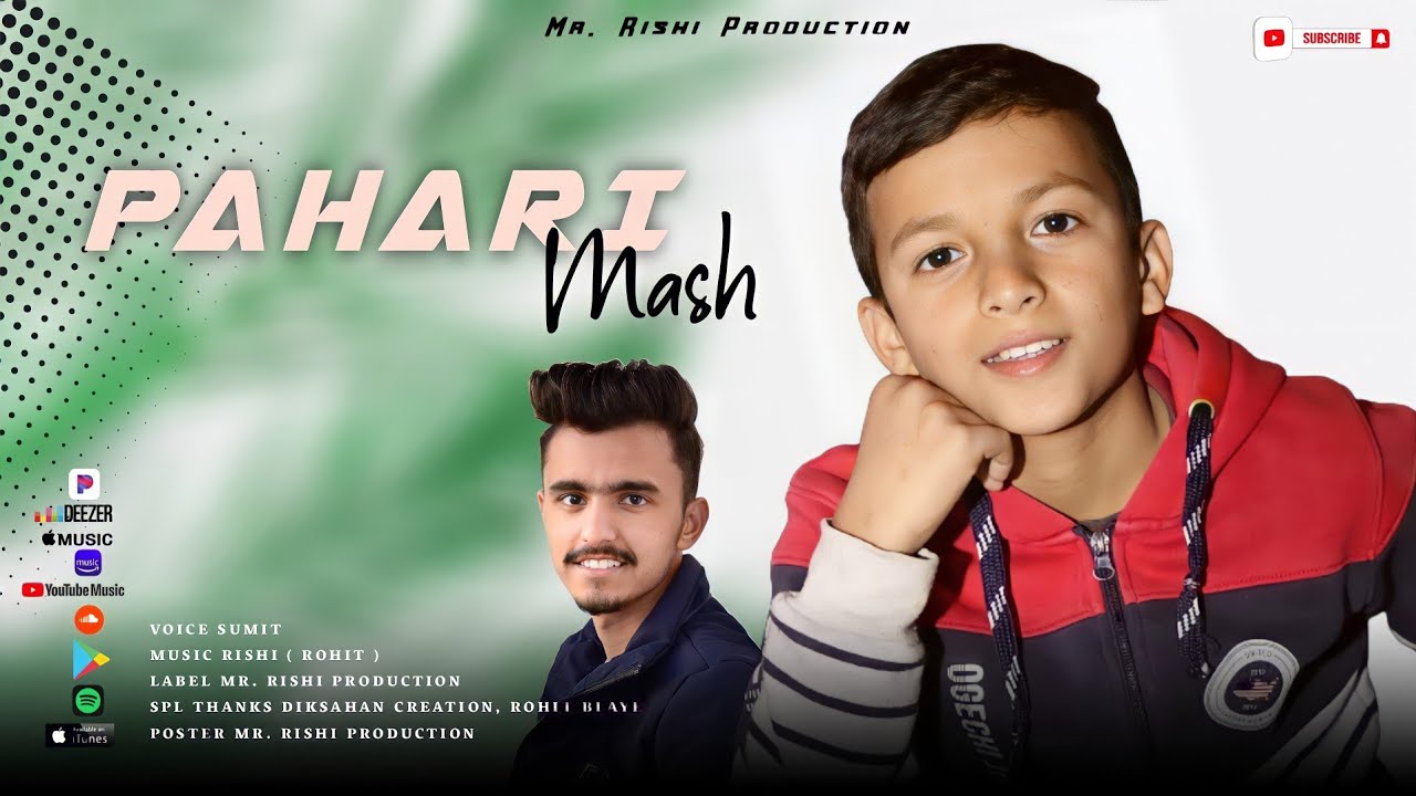 PAHARI MASH || LATEST HIMACHALI SONGS 2022 || SUMIT || RISHI || MR ...
