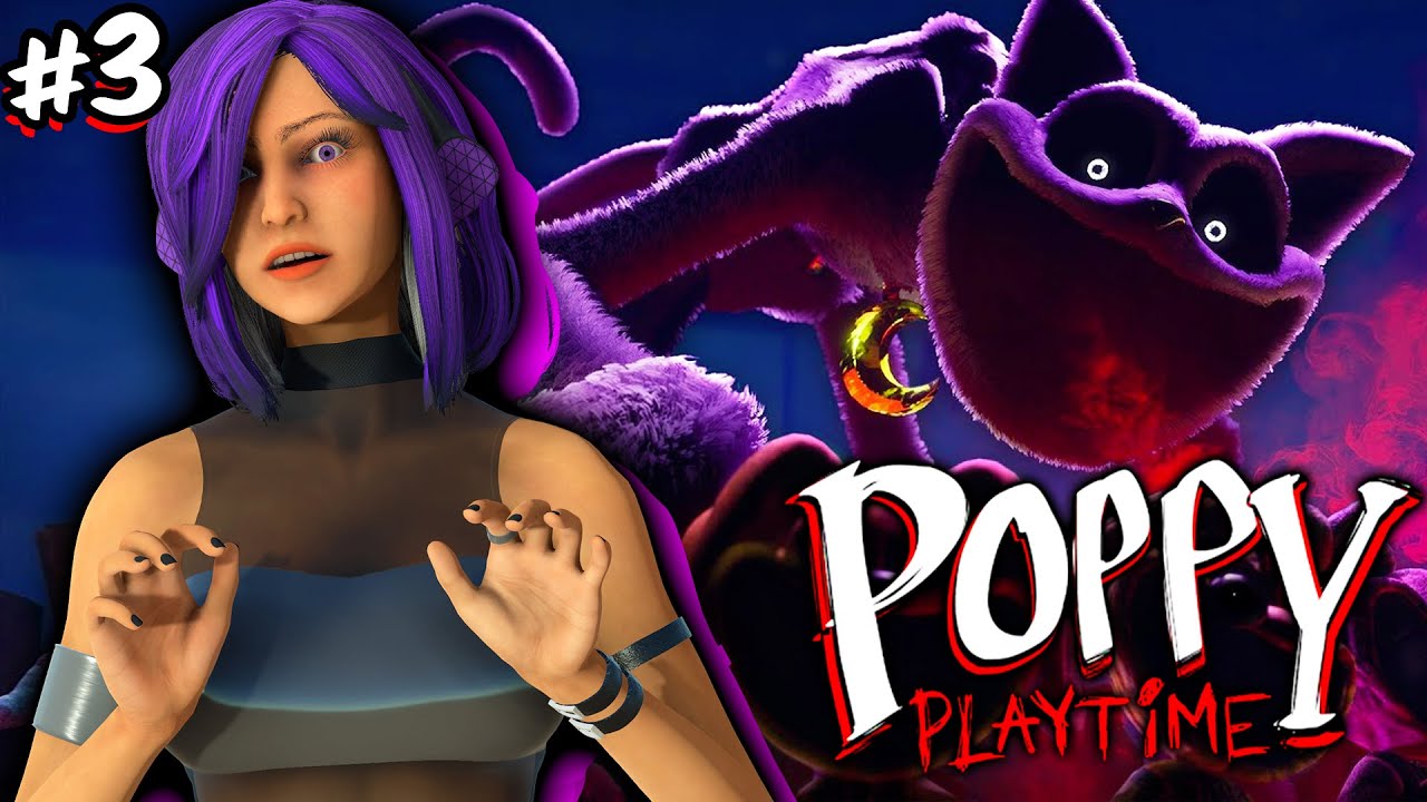 Poppy Playtime Chapter 3 Is One Of The Scariest Games I Played! | Chloe ...