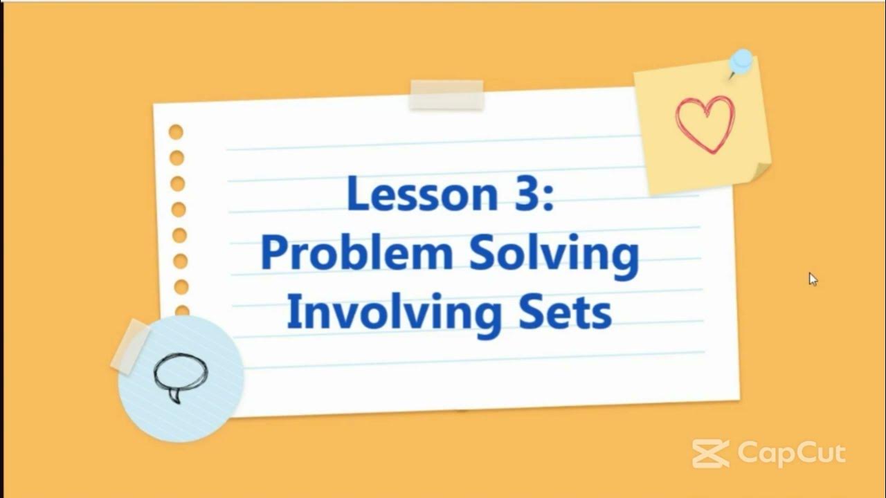 Lesson 3: Problem Solving Involving Sets - YouTube