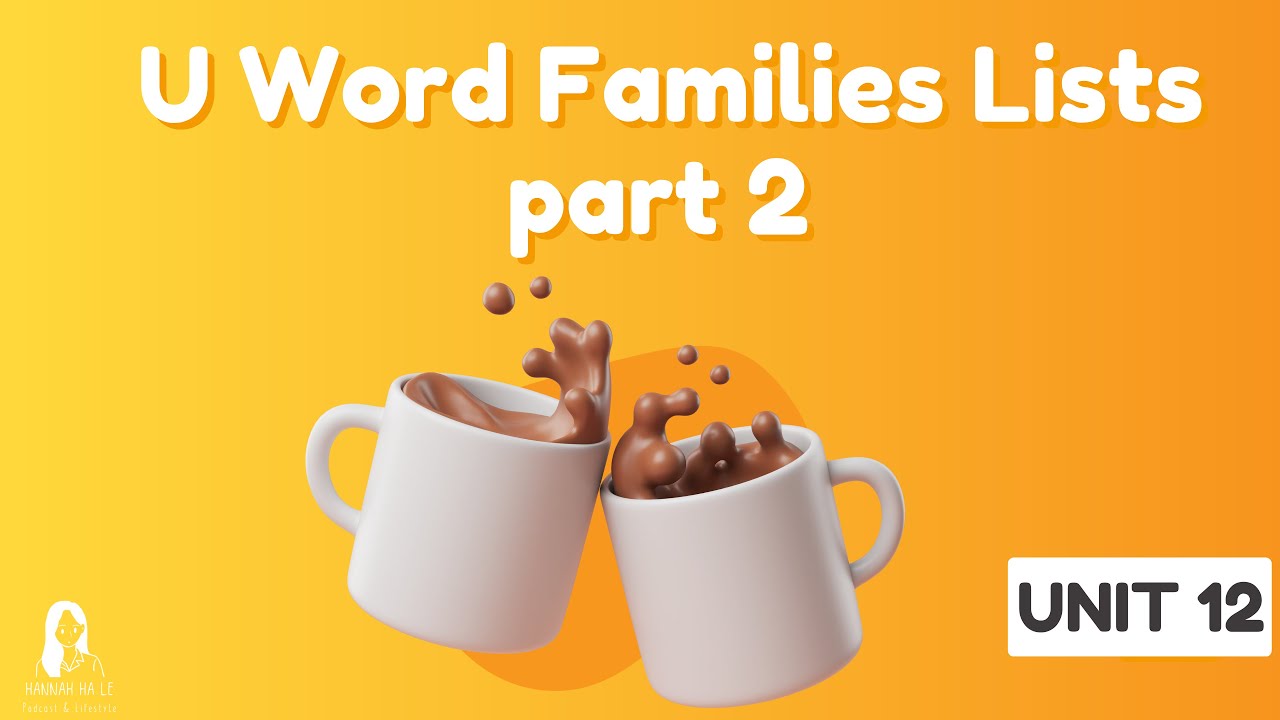 unit 12 :: U Word Families Lists part 2 | -UMP -UN -UNG -UNK -USH -UST ...