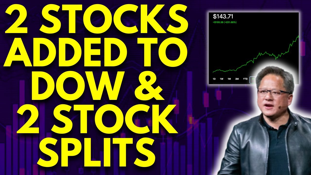 (BREAKING) 2 STOCKS BEING ADDED TO DOW JONES - YouTube
