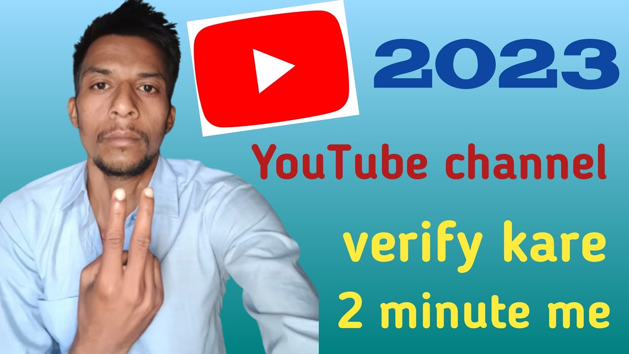 2023 YouTube channel ko verify kese kare chennel ko verify kese kare how to youtube channel ...