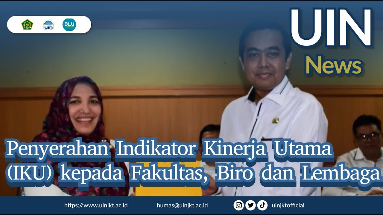 Penyerahan Indikator Kinerja Utama (IKU) kepada Fakultas, Biro dan ...