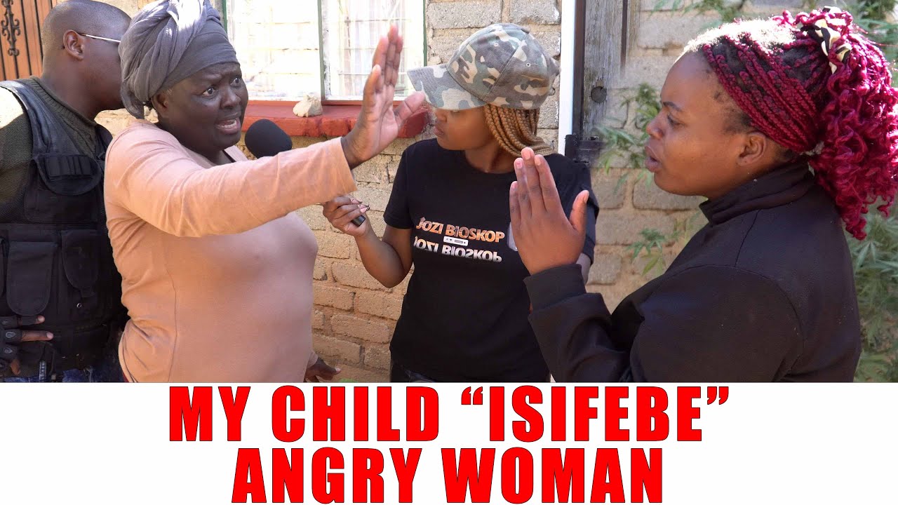 Ep 337 My Child "Isifebe" Angry Woman In Tears - YouTube